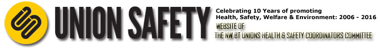 Union Safety - Official Website of NW BT Union Health and Safety ...